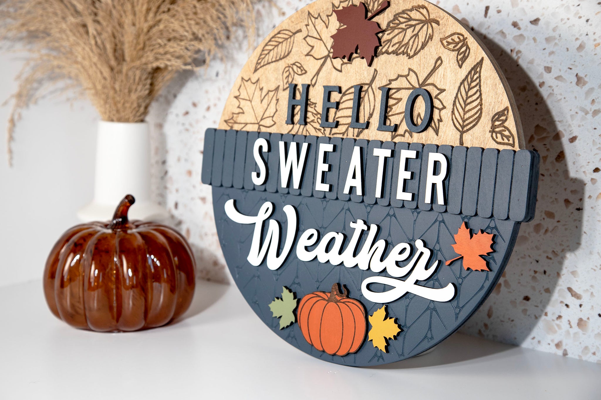 Hello Sweater Weather Round Sign – The Tipsy Anvil Co.