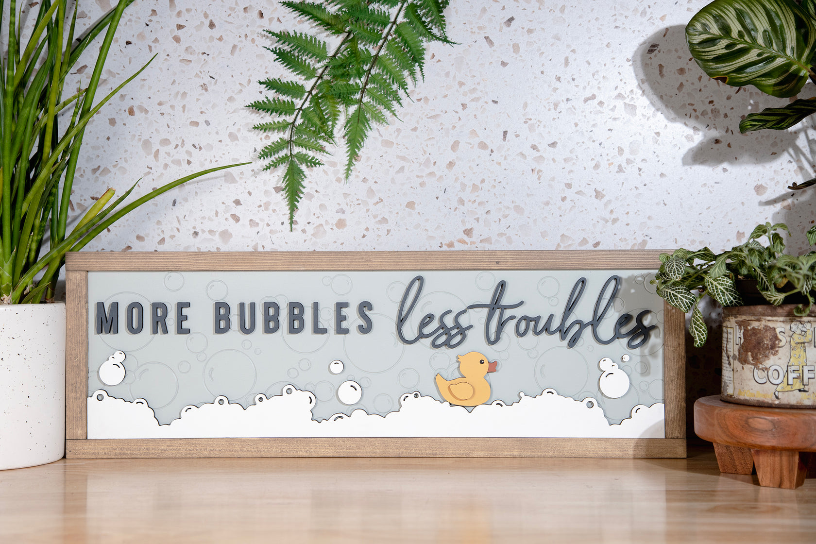 More Bubbles Less Troubles Duck Wood Sign – The Tipsy Anvil Co.