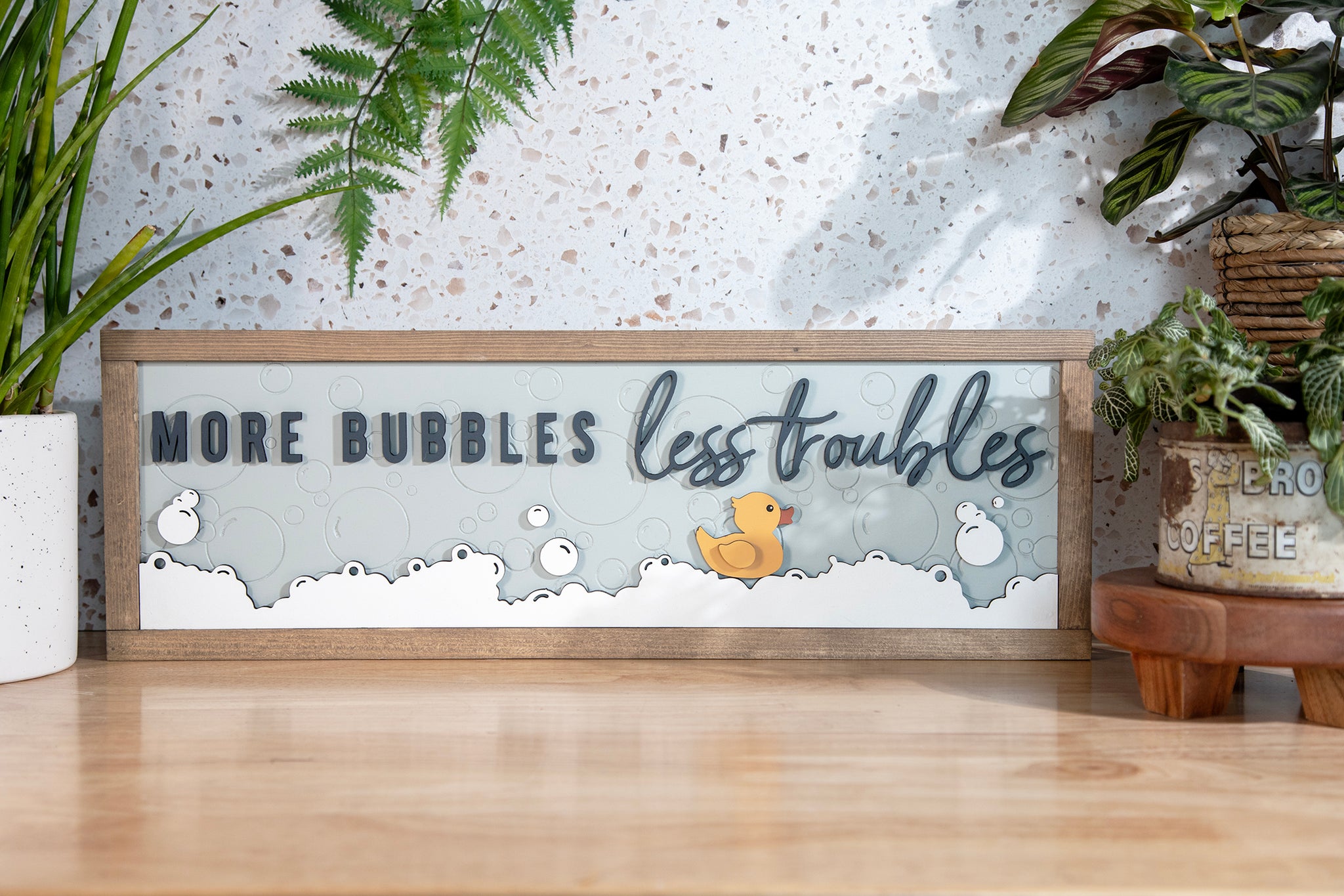 More Bubbles Less Troubles Duck Wood Sign – The Tipsy Anvil Co.