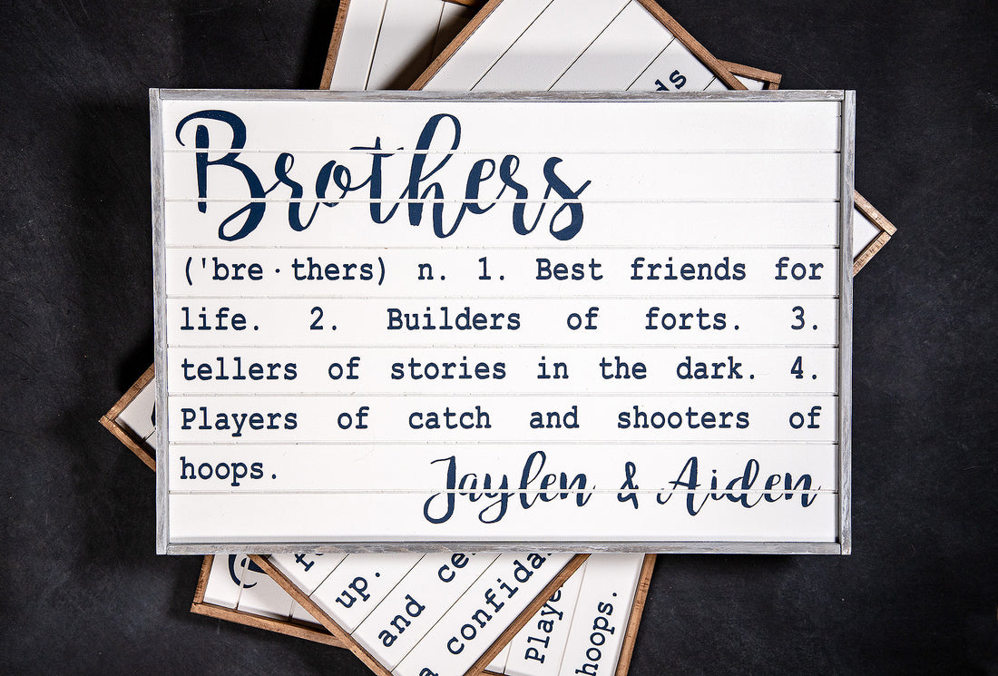 Brother Custom Name Definition Sign 18x12 or 30x12 – The Tipsy Anvil Co.