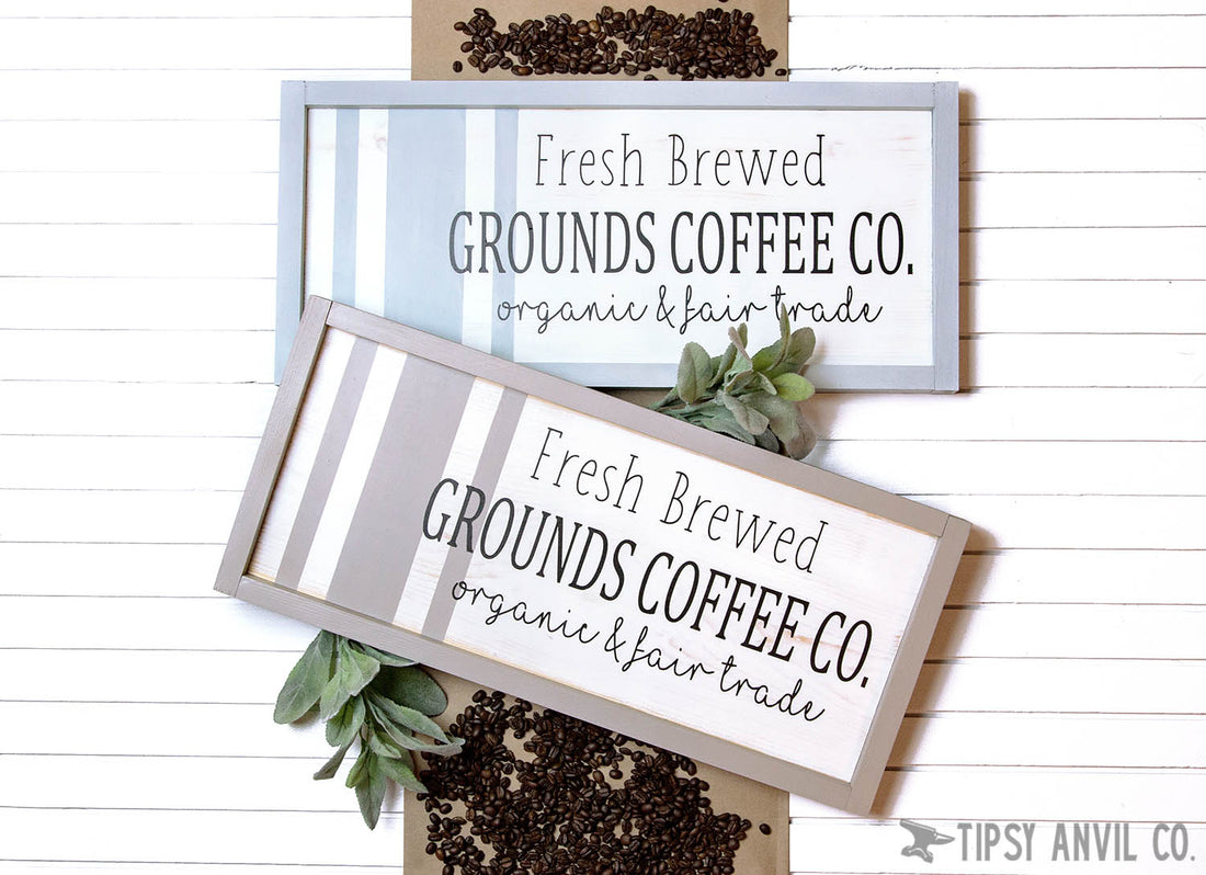 Grounds Coffee Co. Striped Wood Sign 21.5x10 – The Tipsy Anvil Co.